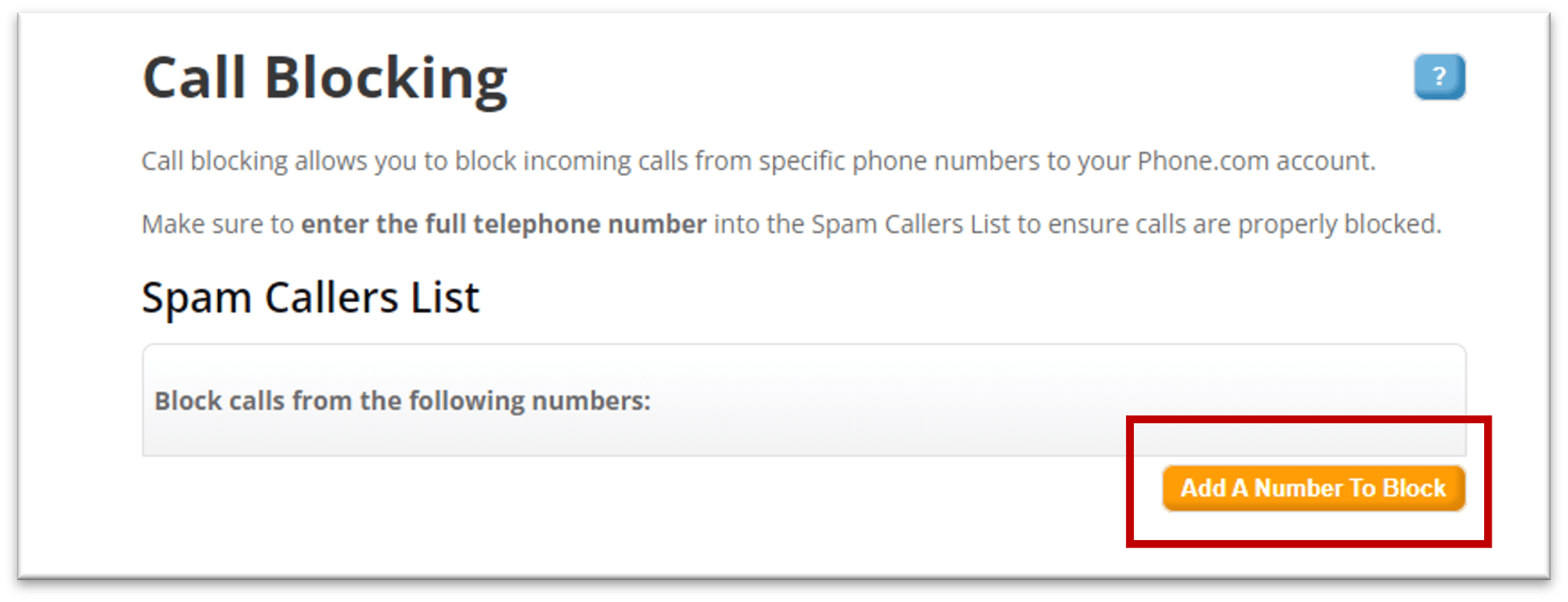 How can I block a number from calling my Phone.com number(s)?